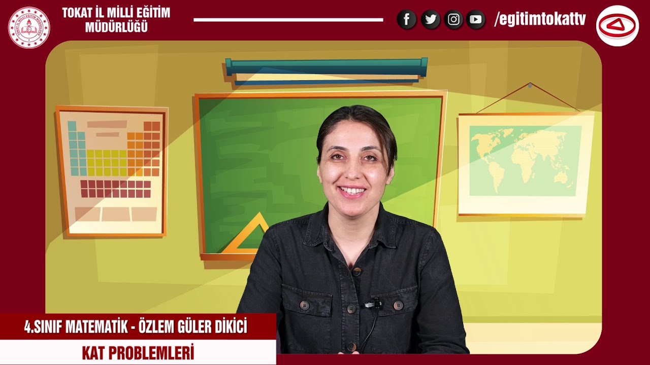 KAT PROBLEMLERİ - 4.SINIF MATEMATİK - EĞİTİM TOKAT TV - YouTube