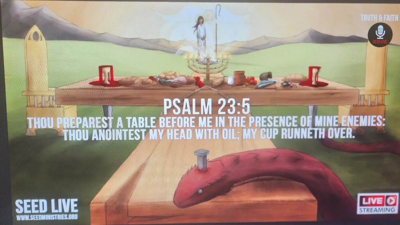 SEED LIVE: Psalms 23.5 - Thou Preparest a table before me - YouTube