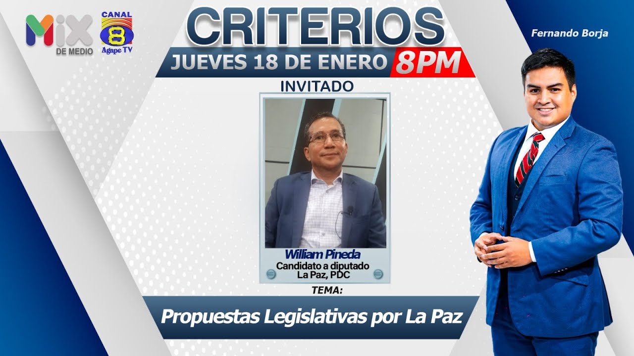 𝐄𝐧𝐭𝐫𝐞𝐯𝐢𝐬𝐭𝐚 #𝐂𝐫𝐢𝐭𝐞𝐫𝐢𝐨𝐬 | William Pineda /Candidato a diputado La Paz ...