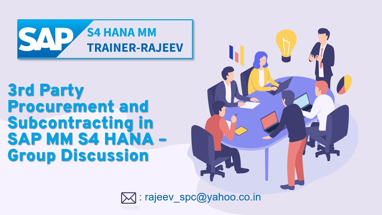 SAP MM 3rd Party Procurement and Subcontracting in SAP MM S4 HANA ...