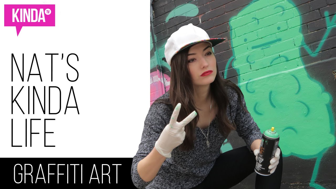 Graffiti Art | Nat's Kinda Life | ft. Natasha Negovanlis - YouTube