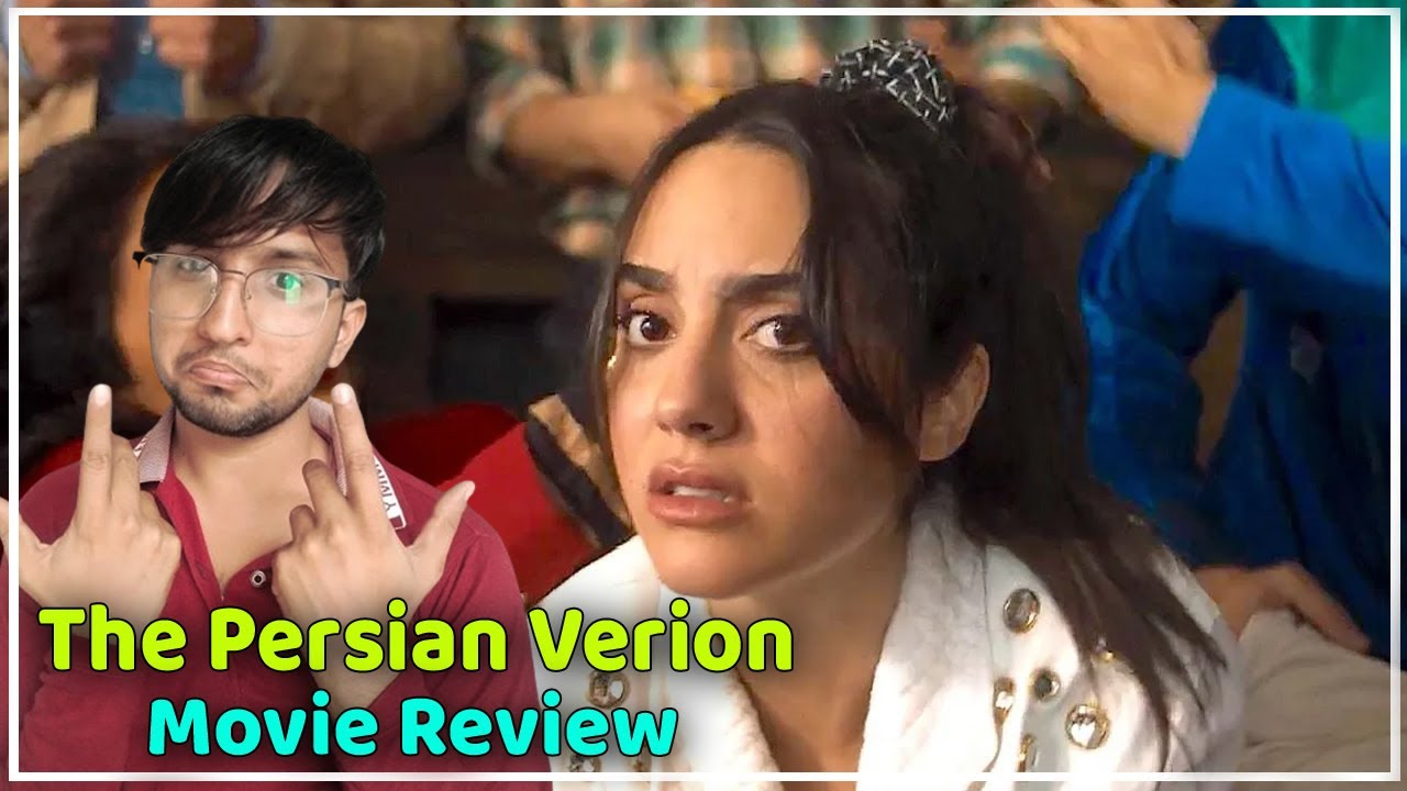 The Persian Version Movie Review - YouTube