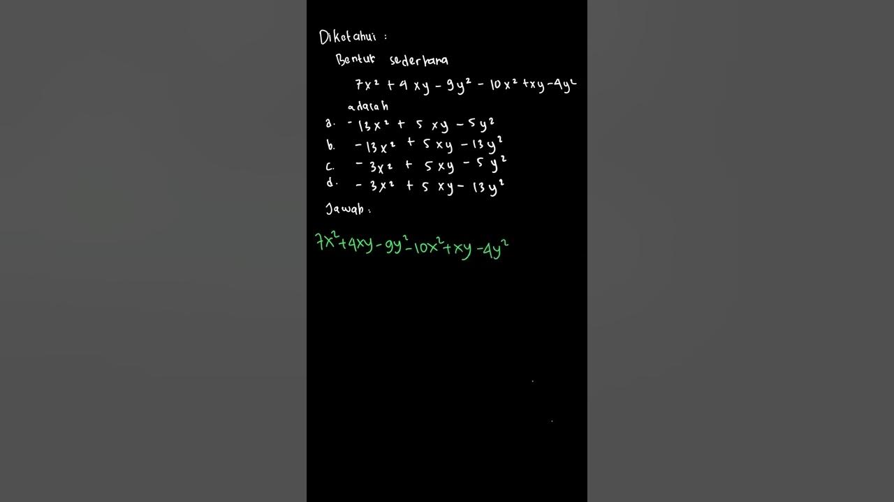 bentuk-sederhana-7x-2-4xy-9y-2-10x-2-xy-4y-pr-matematika-s-kelas