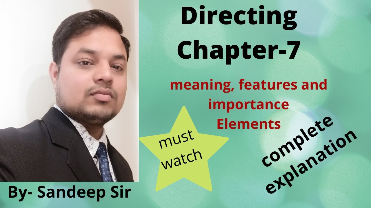 Directing meaning features and importance. Chapter-6 - YouTube