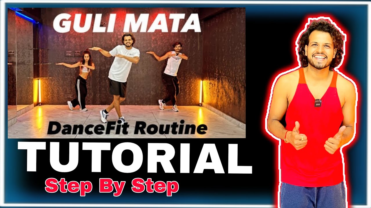Tutorial | Guli Mata | Step By Step #akshayjainchoreography #ajdancefit ...