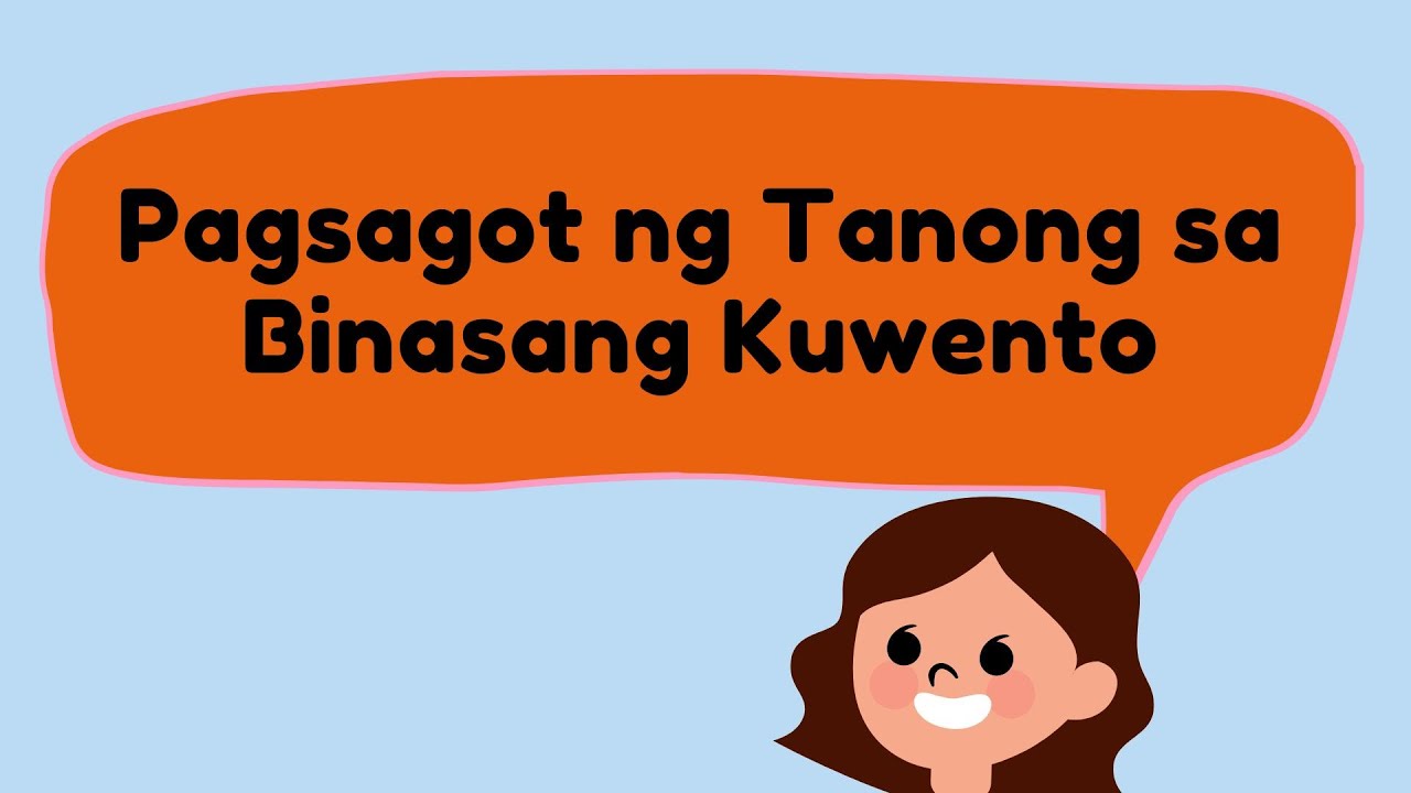 Pagsagot sa Tanong sa Binasang Kuwento - WikiFilipino - YouTube