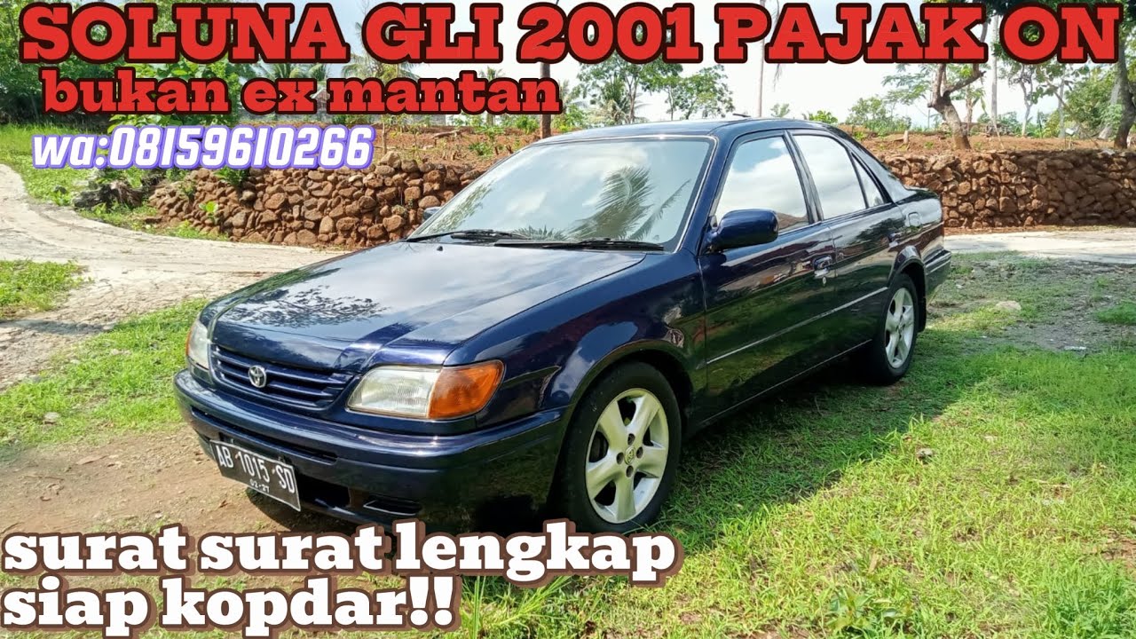 SOLUNA GLI 2001 PAJAK ON SURAT LENGKAP HANYA 45JUTAA!! - YouTube