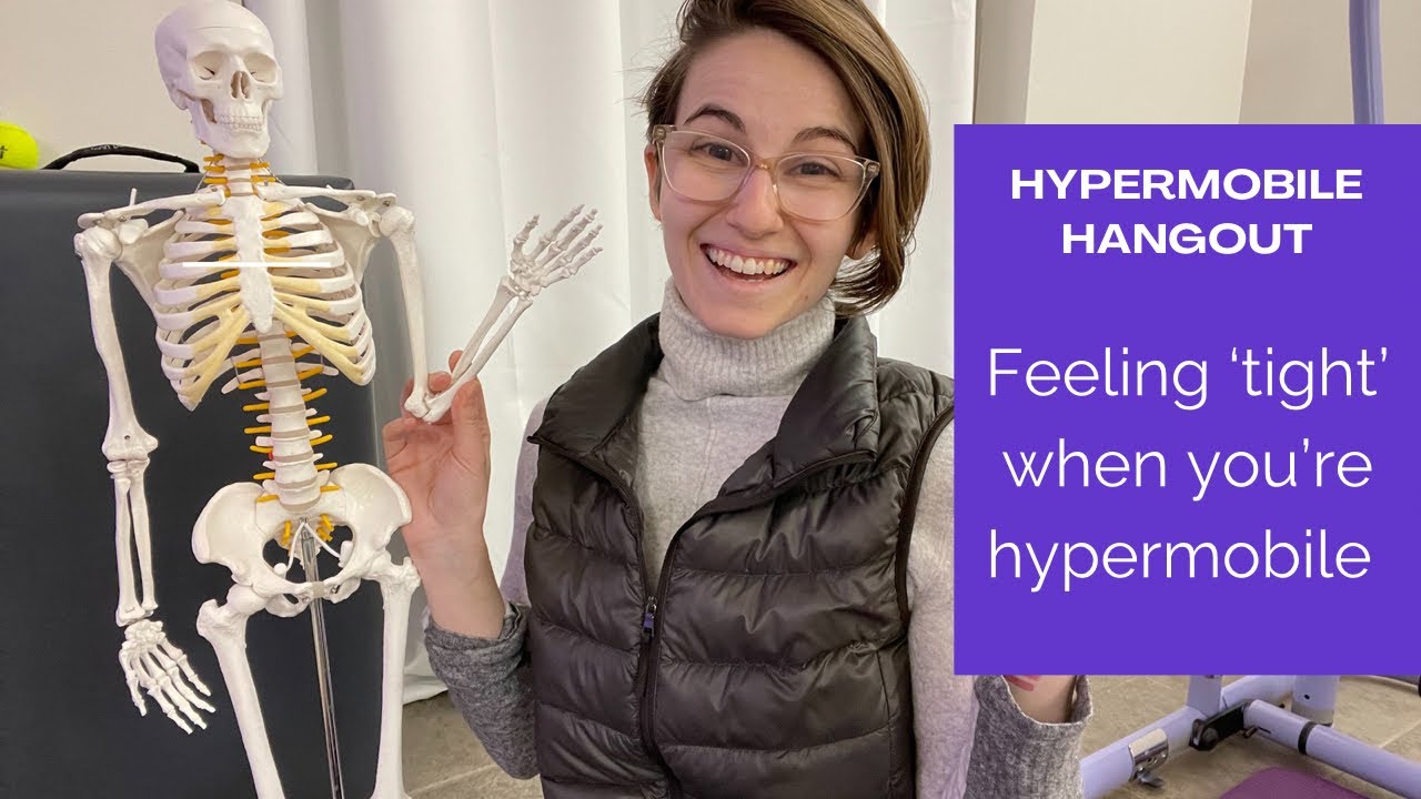 Hypermobile Hangout | Why You Feel “Tight” In Your Hypermobile Body ...