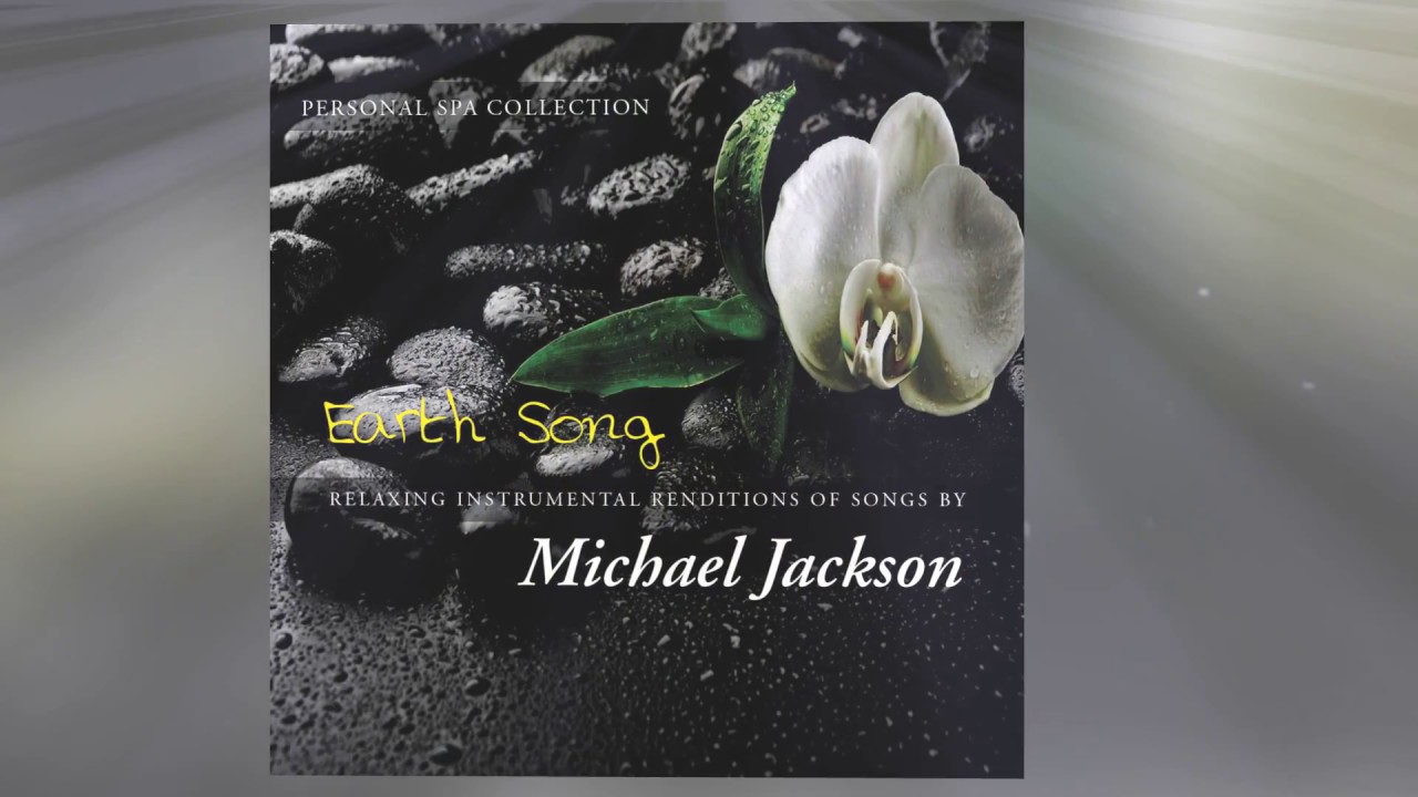 Earth Song - Relaxing Instrumental Renditions of Songs by Michael ...