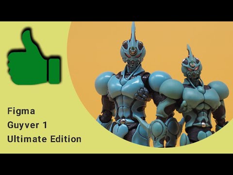 Figma Guyver 1 Ultimate Edition Figure Review - YouTube