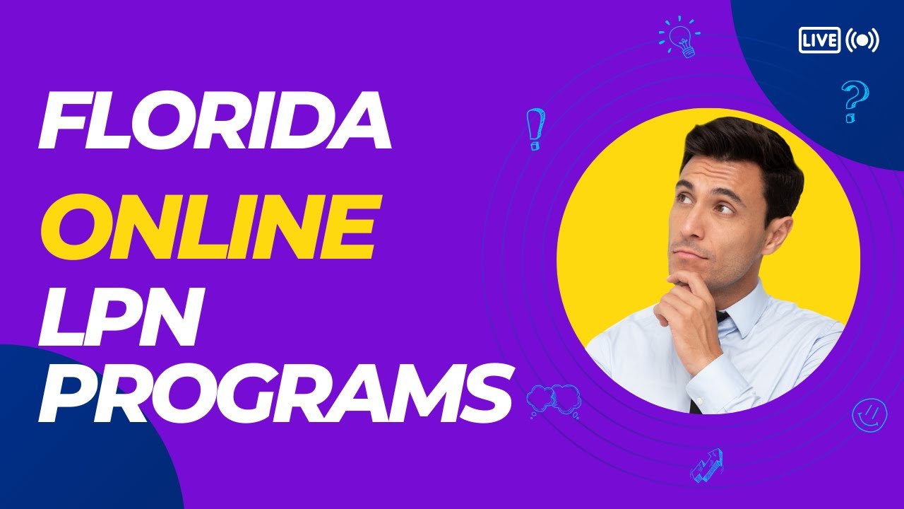 Online LPN Program in Florida - YouTube