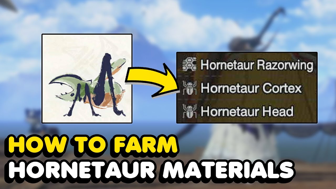 How To Farm Hornetaur Materials FAST In Monster Hunter Rise: Sunbreak ...