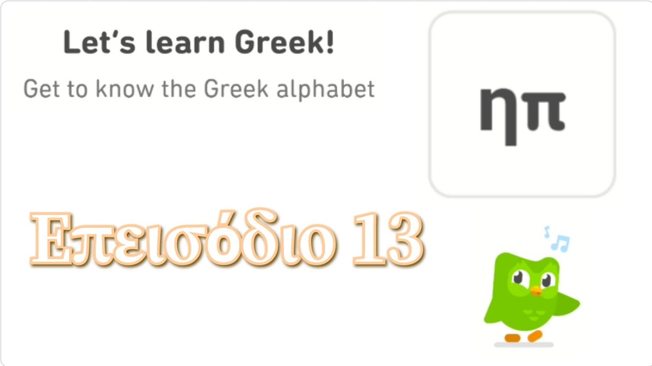 Let's Learn Greek With Duolingo | Episode 13 - YouTube