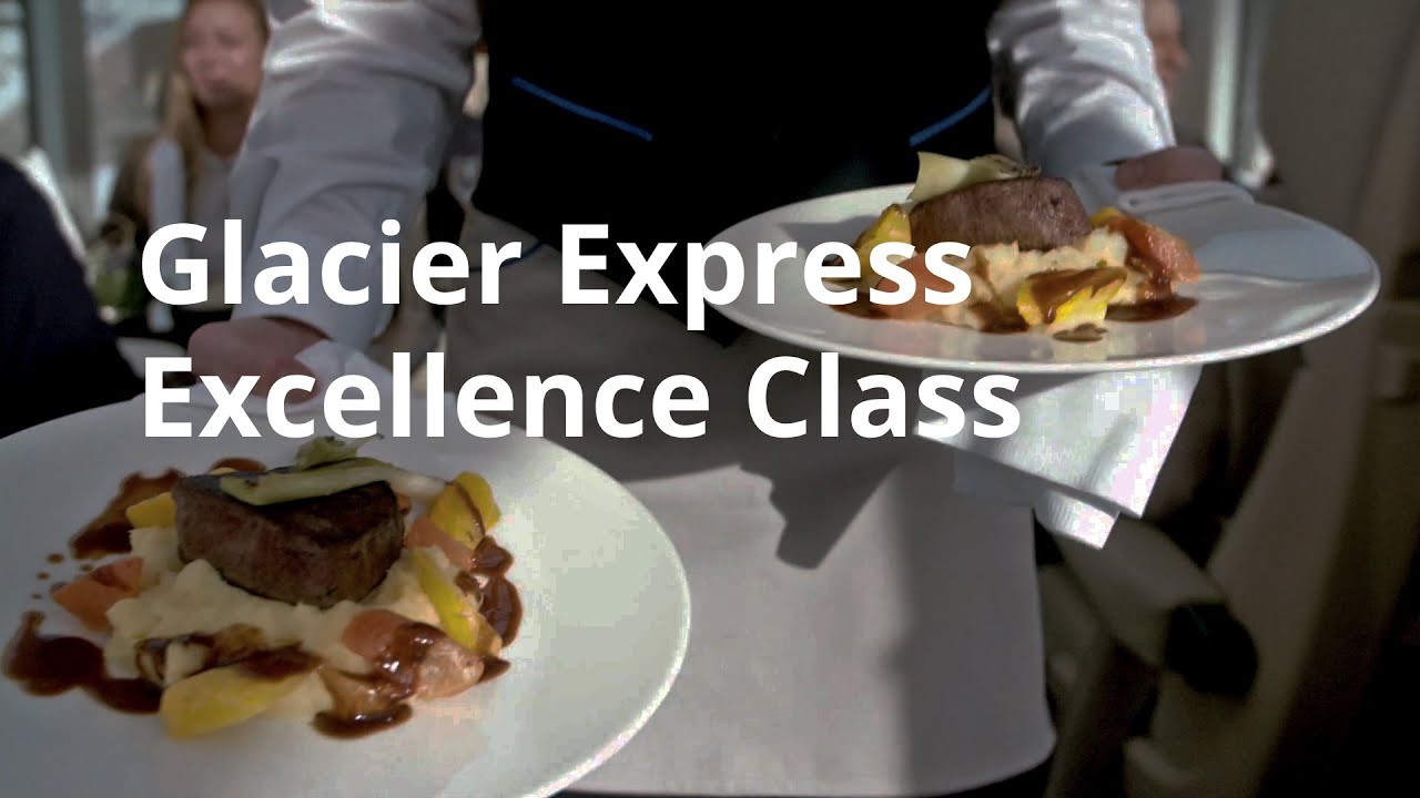 Glacier Express – Excellence Class - YouTube