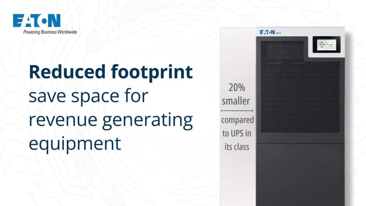 Eaton 93T UPS all round value with lower TCO and maximum availability ...