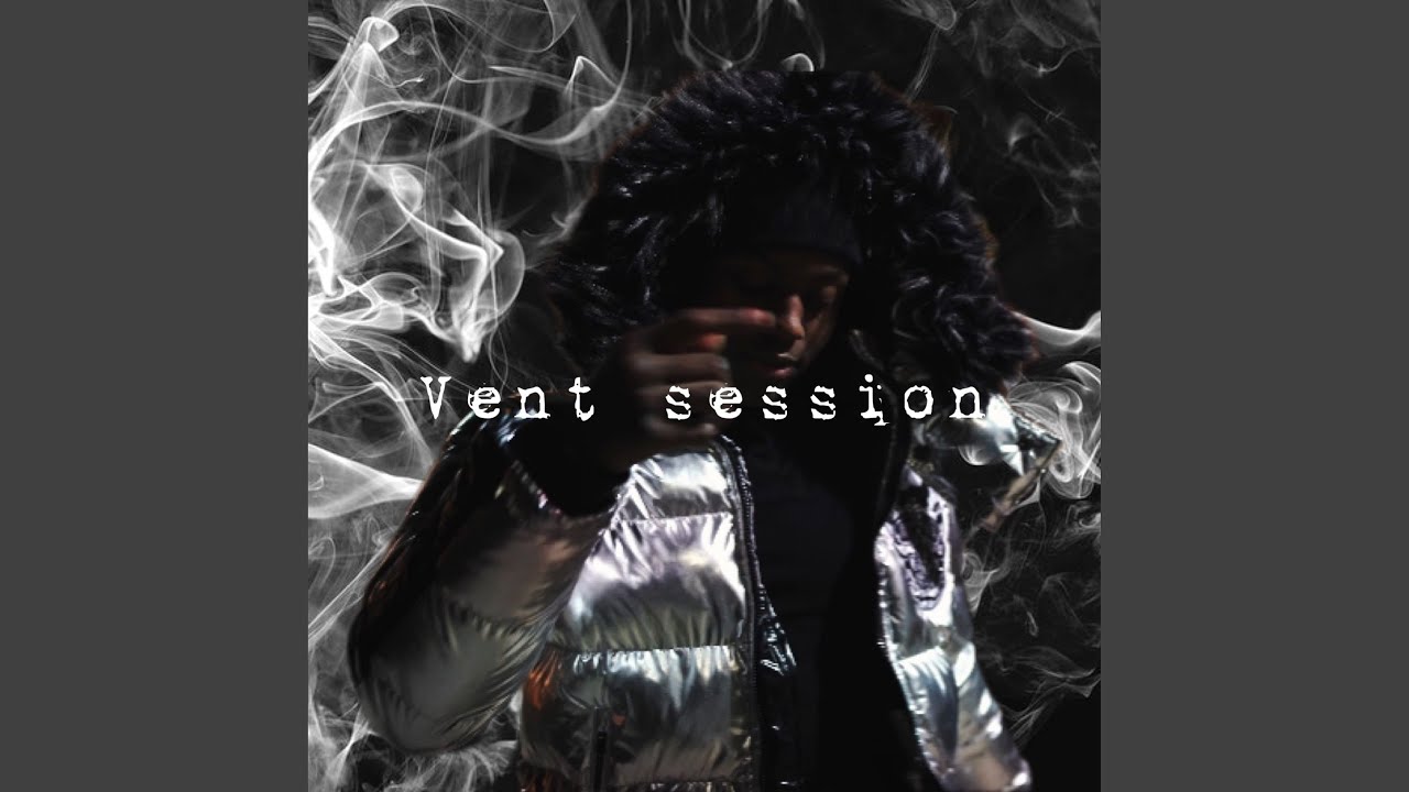 Vent session - YouTube
