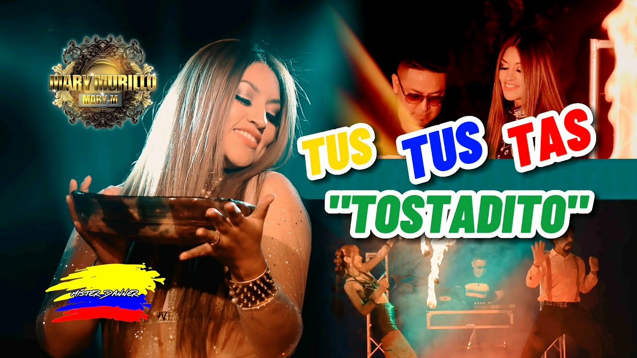 MARY MURILLO - TUS TUS TAS TOSTADITO (VIDEO OFICIAL) Acordes - Chordify