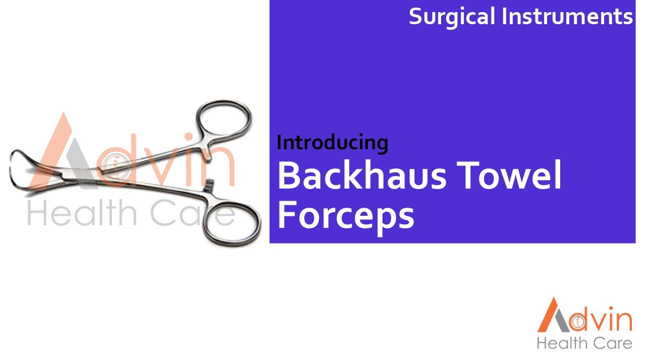Backhaus Towel Clamp Forceps - YouTube