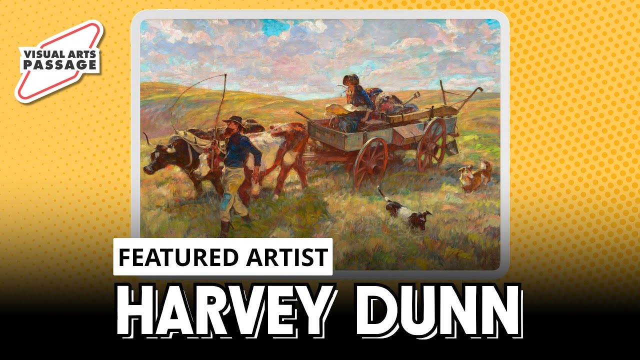 Visual Arts Passage Introduction to American Painter, Harvey Dunn - YouTube