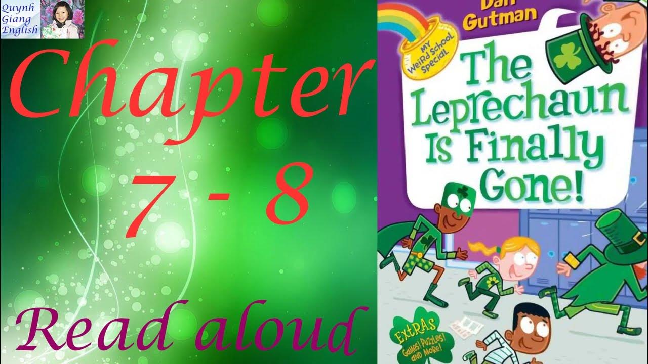 My Weird School Special #9 The leprechaun is finally gone by Dan Gutman ...
