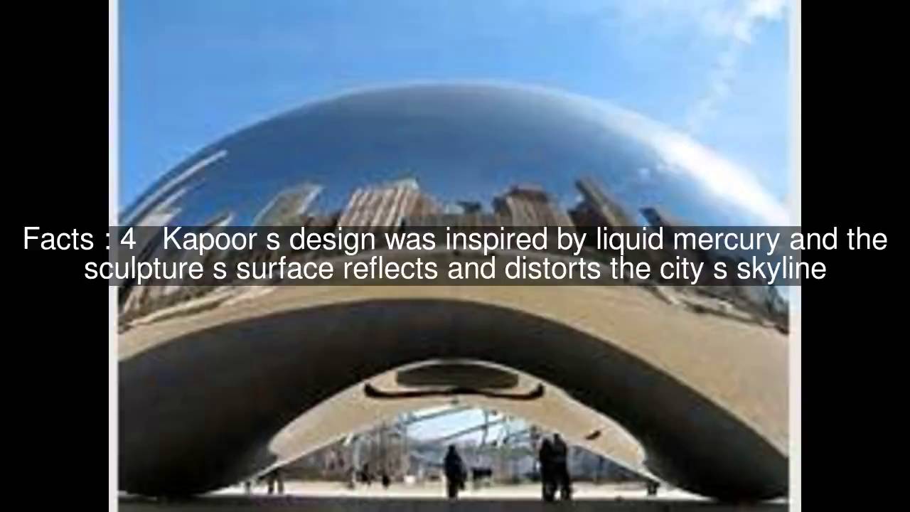 Cloud Gate Top #11 Facts - YouTube