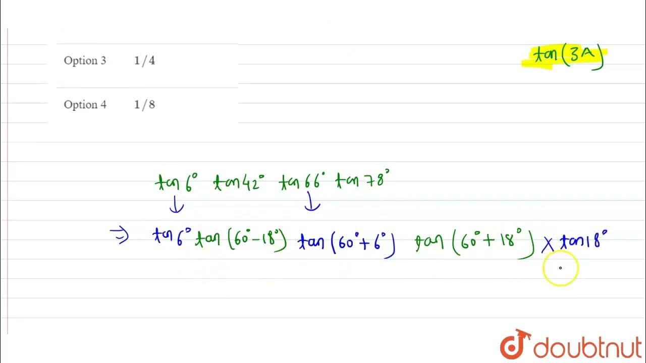The value of tan 6^(@) tan 42^(@) tan 66^(@) tan 78^(@) is | CLASS 12 | TRIGONOMETRIC RATIOS AN ...