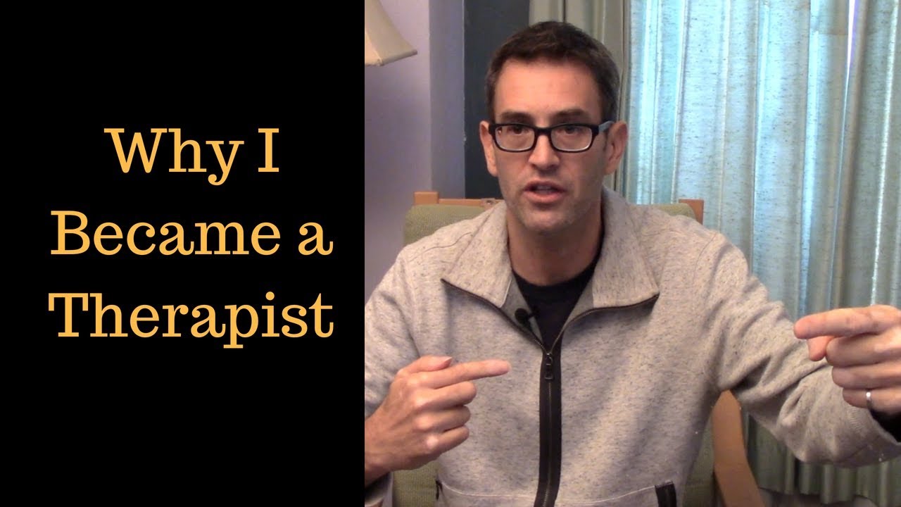 Why I Became a Therapist -- Daniel Mackler - YouTube