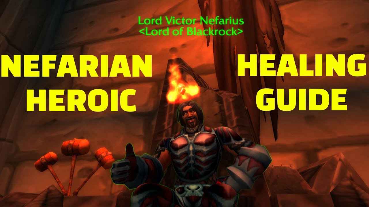 Cataclysm T11 Healer Guide - Nefarian - YouTube