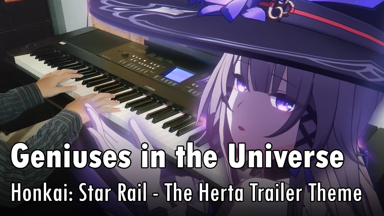 Geniuses in the Universe - Honkai: Star Rail - The Herta Trailer Theme ...