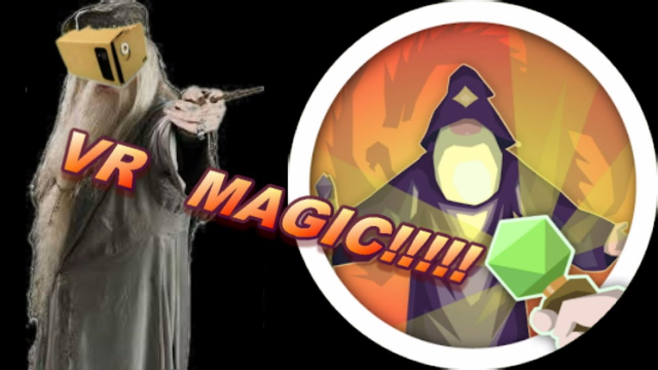 Google Cardboard: | I'M A WIZARD!!! | Wizard academy VR - YouTube