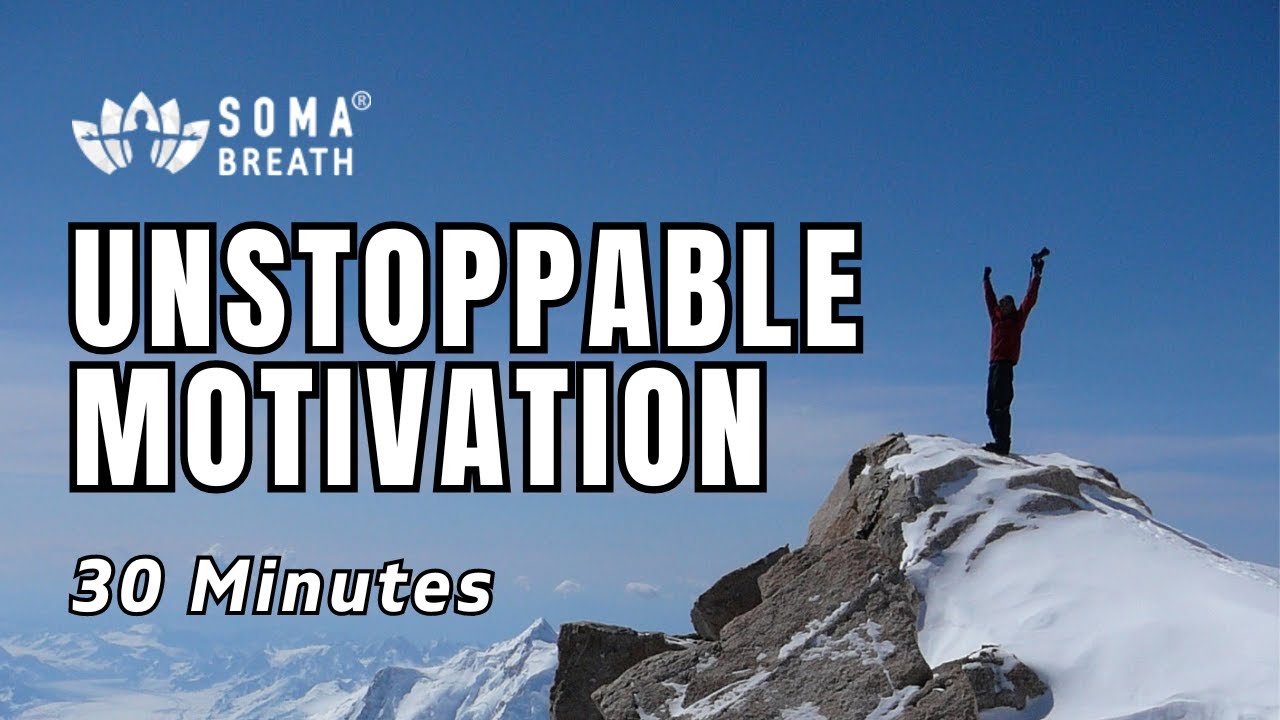 30 mins Breathwork For Motivation And Taking Action - SOMA Breath - YouTube