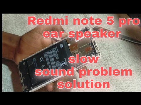 xiaomi Redmi note 5 pro ear speaker problem solution || redmi note5 pro ...