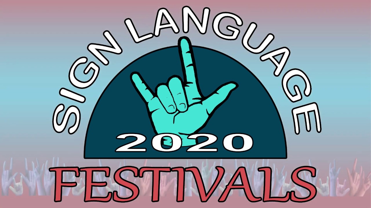Sign Language Festivals Intro Info - YouTube