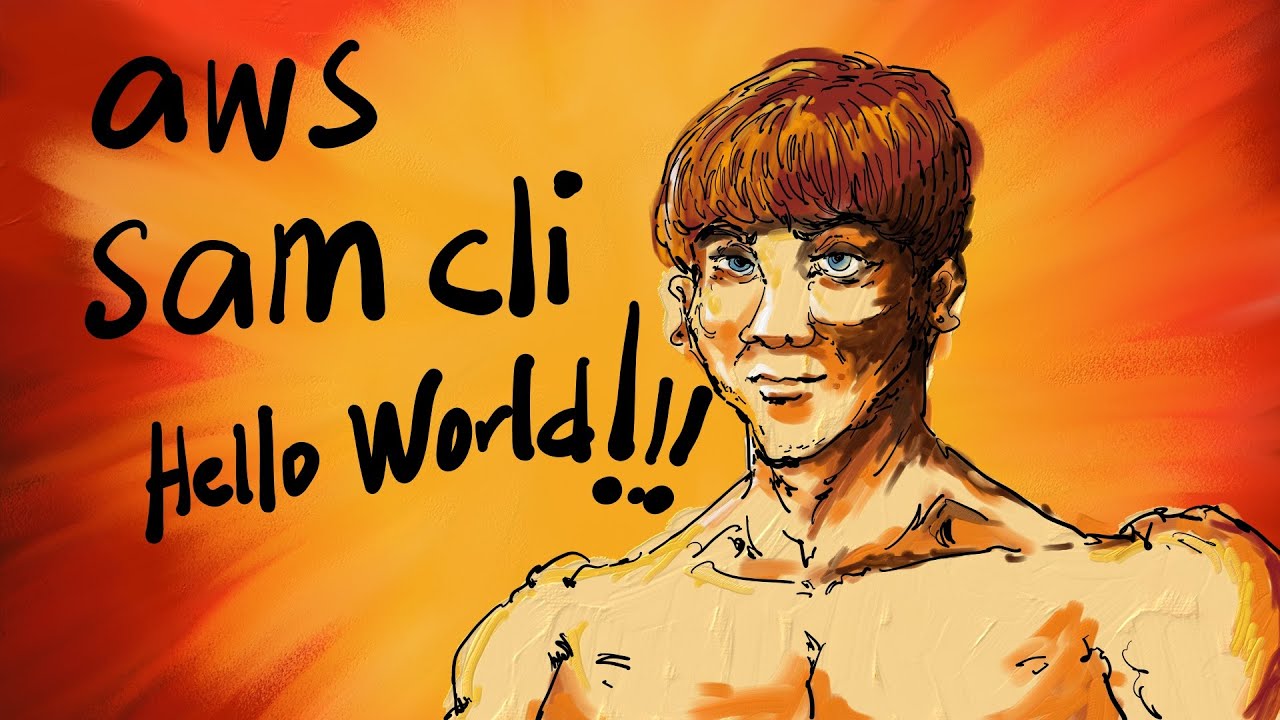 AWS SAM CLI Basic Hello World Hands-on Demo Exercise (Serverless Application Model) - YouTube