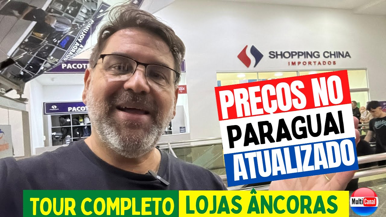 SHOPPING CHINA: O PARAÍSO das Compras no Paraguai! TOUR Eletrônicos ...