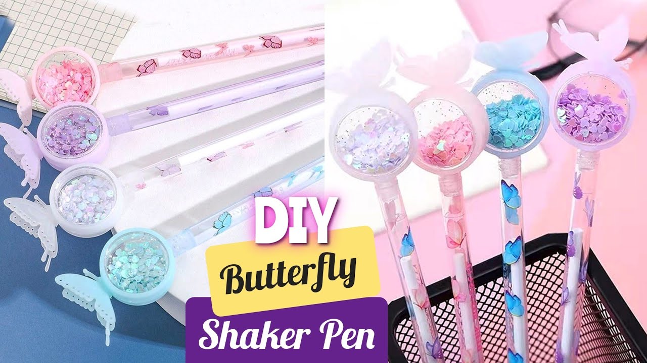 How to make butterfly shaker pen | Butterfly pen decoration idea | Cute ...