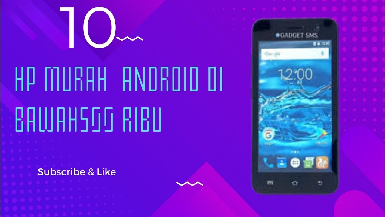 rekomendasi 10 hp murah android dibawah 500 ribu 2022 - YouTube