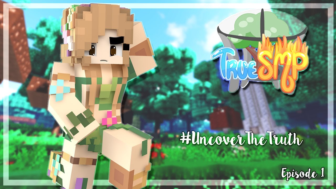 🍃WHERE AM I? || True SMP || Minecraft Survival Roleplay || Ep.1 - YouTube