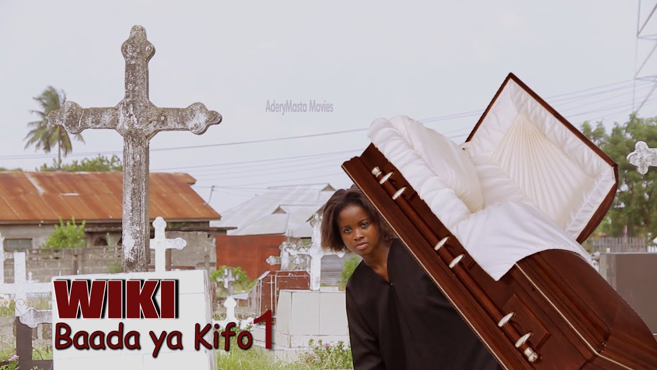 WIKI BAADA YA KIFO | 01 | - YouTube