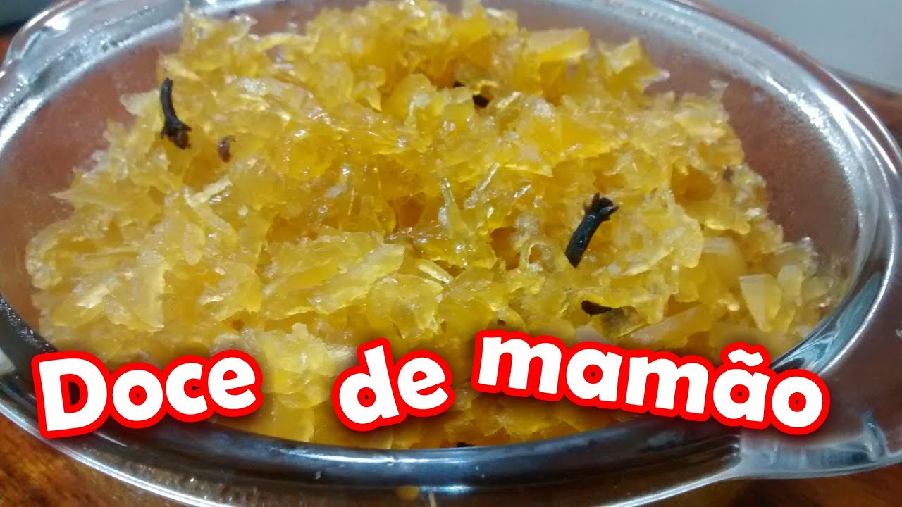 Doce de Mamão Verde Simples e Fácil - YouTube