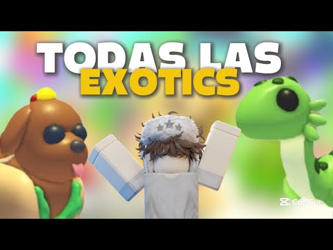 TODAS LAS EXOTICS DE ADOPT ME OFICIAL / roblox - YouTube