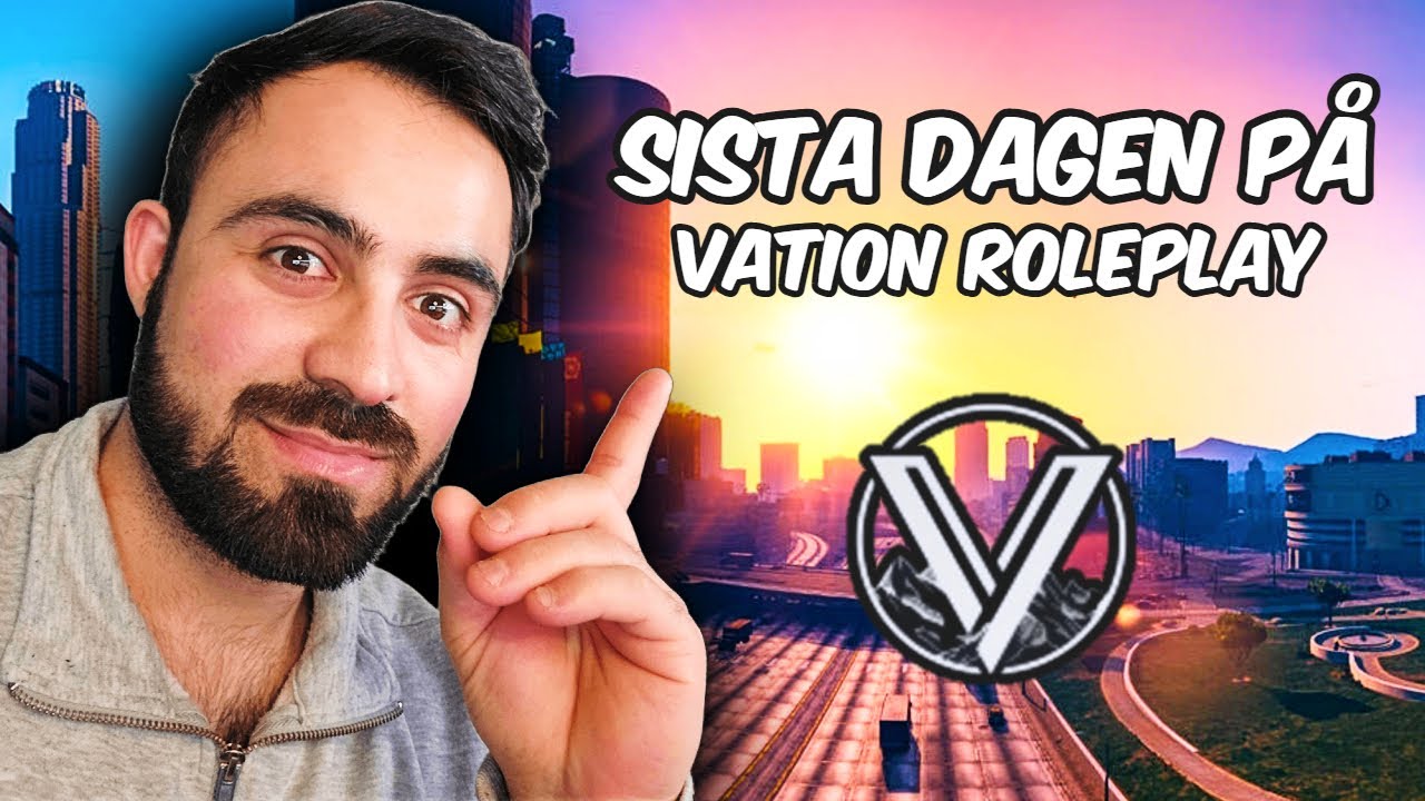 Kör Sista Dagen På Vation Roleplay | FIVEM SVERIGE - YouTube