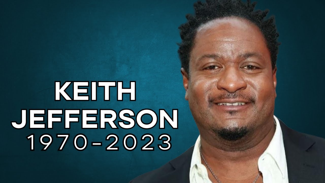 Keith Jefferson (1970-2023) - YouTube