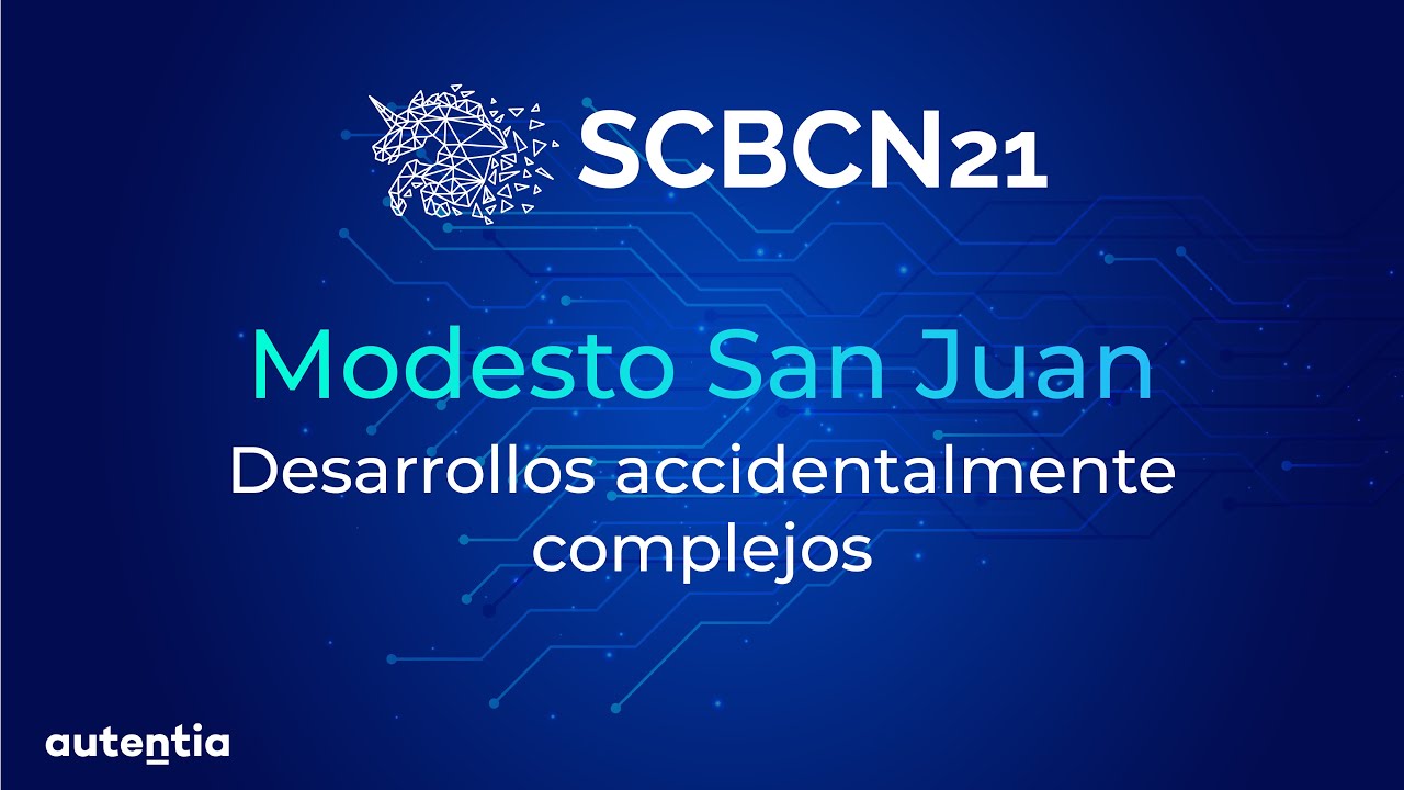 SCBCN21 - Modesto San Juan - Desarrollos accidentalmente complejos - YouTube