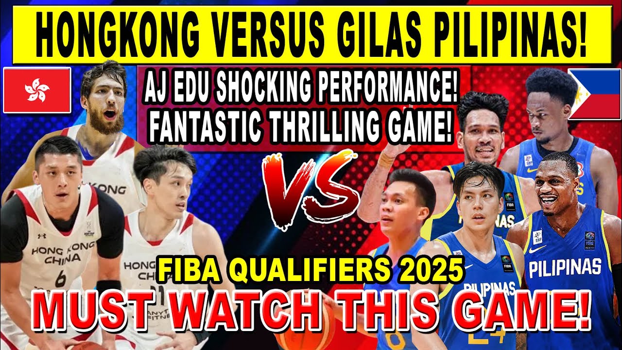 GILAS PILIPINAS vs HONGKONG - Edu Unstoppable Moves! FIBA Qualifiers 2025 - 2K - YouTube