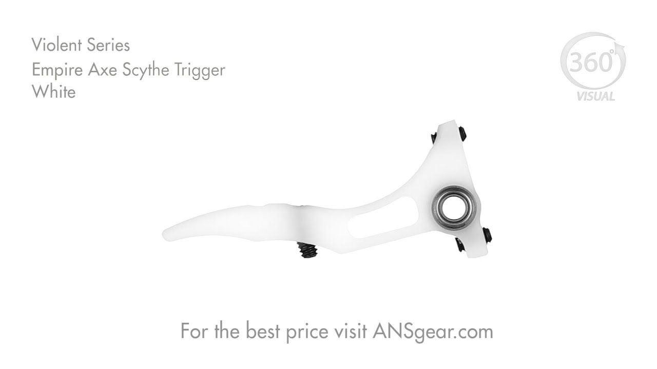 Violent Series - Empire Axe Scythe Trigger - White - Visual 360 - YouTube
