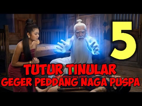 TUTUR TINULAR GEGER PEDANG NAGA PUSPA