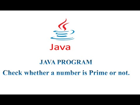 Program to Check whether a number is Prime Or Not In JAVA for beginners ...