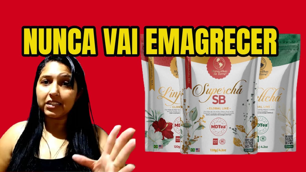 ☕SUPER CHÁ SB - SUPER CHÁ SB FUNCIONA ? SUPER CHÁ SB EMAGRECE MESMO ...