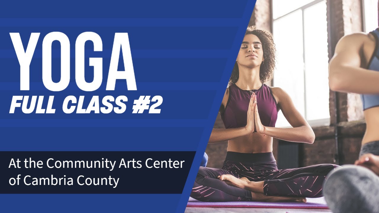 Yoga - Full Class #2 | Arts4Wellness - YouTube